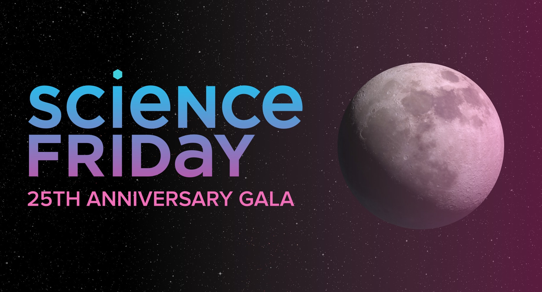 Science Friday 25th Anniversary Gala