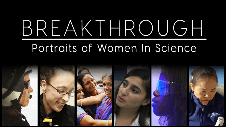Breakthrough: Portraits Of Women In Science
