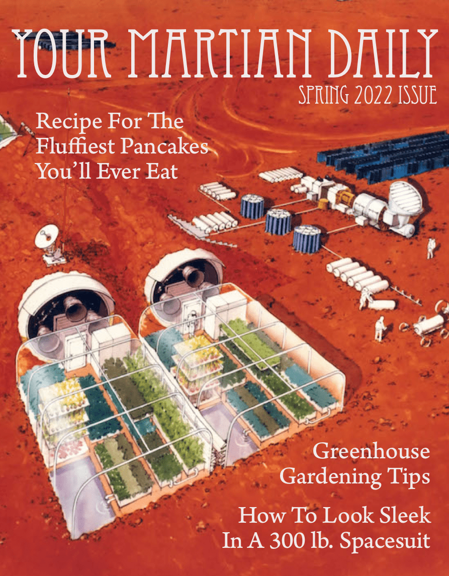 Get Your Future Issue Of 'Your Martian Daily'