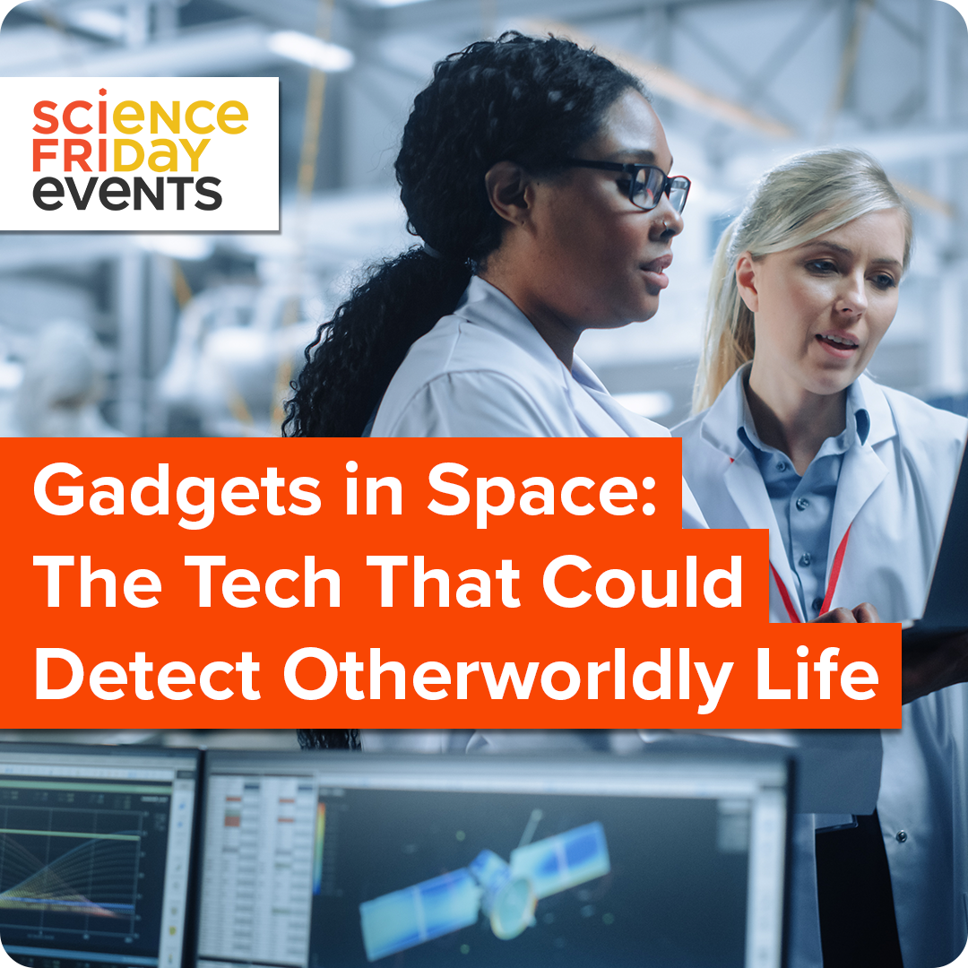 Join A Live Recording Of Science Friday’s Radio Show