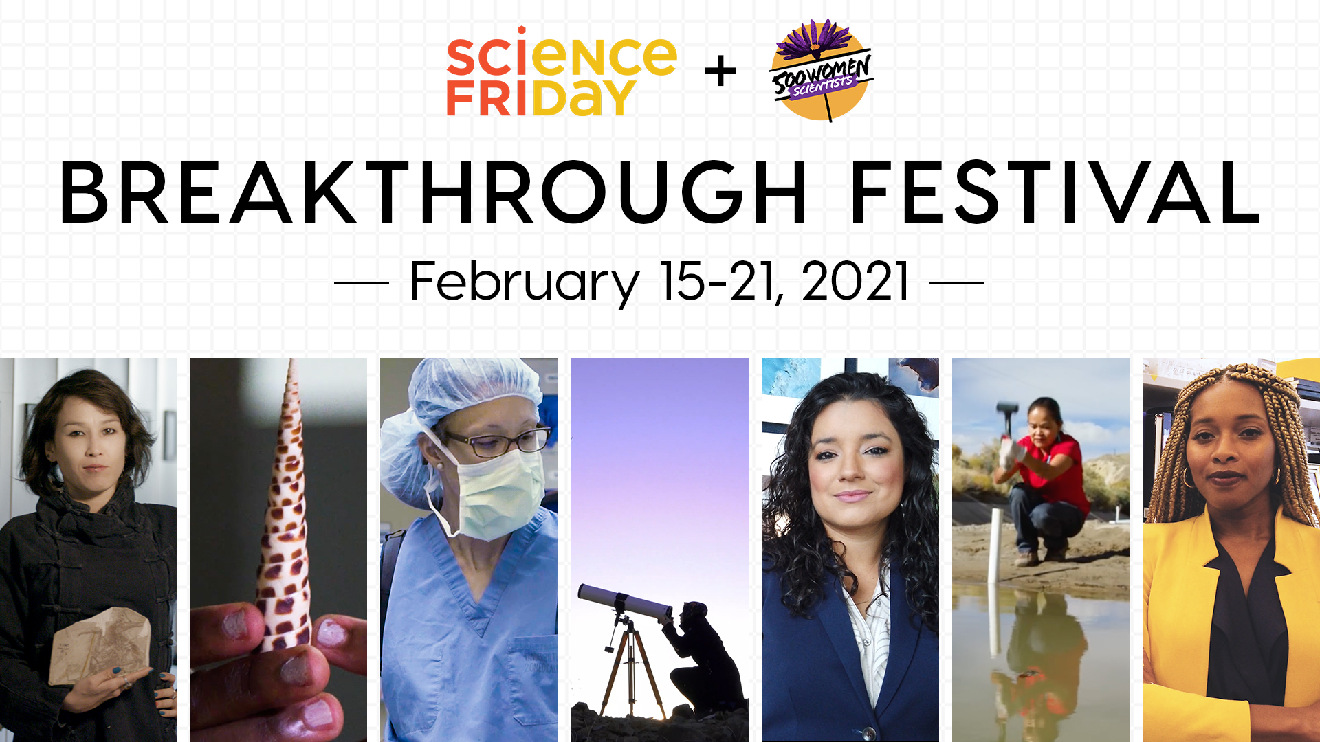 Breakthrough Festival: A Celebration Of Women In STEM