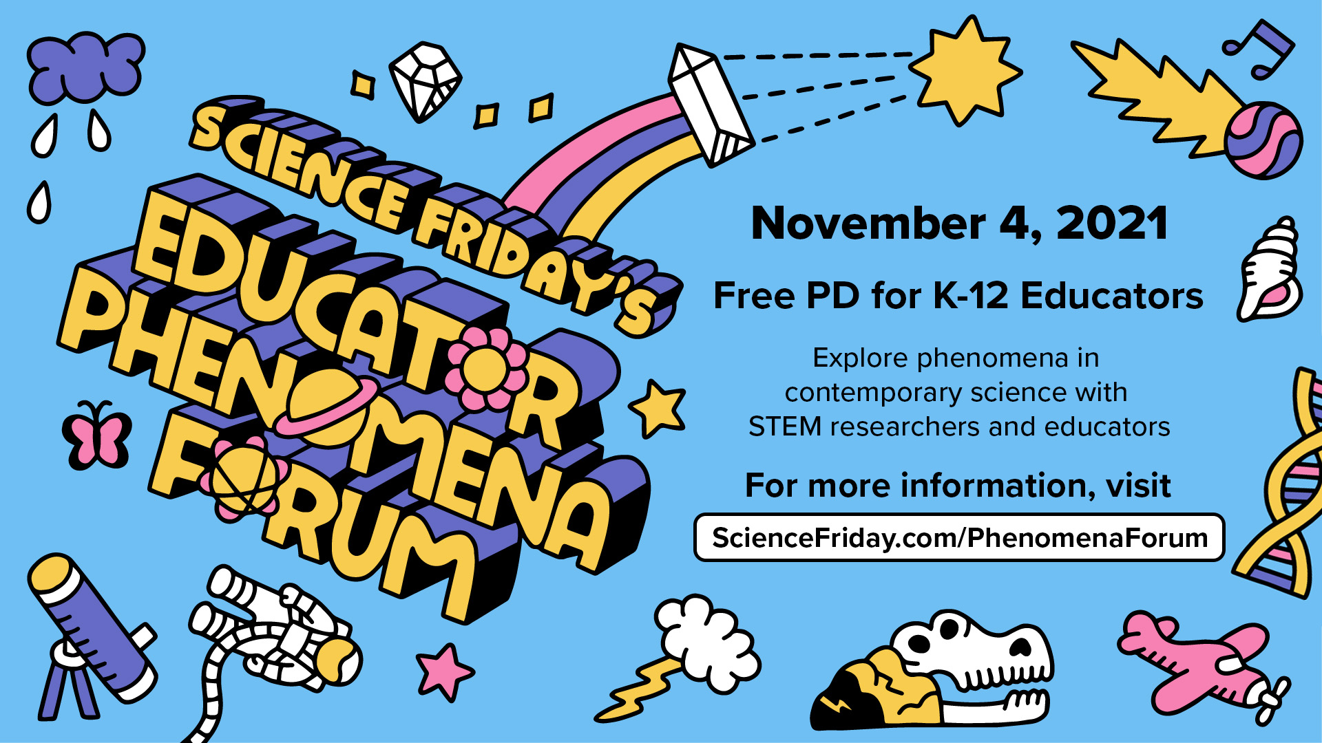 Earn P.D. Certificates At SciFri's Educator Phenomena Forum