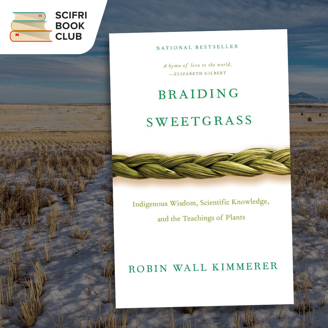 Read 'Braiding Sweetgrass' With The SciFri Book Club