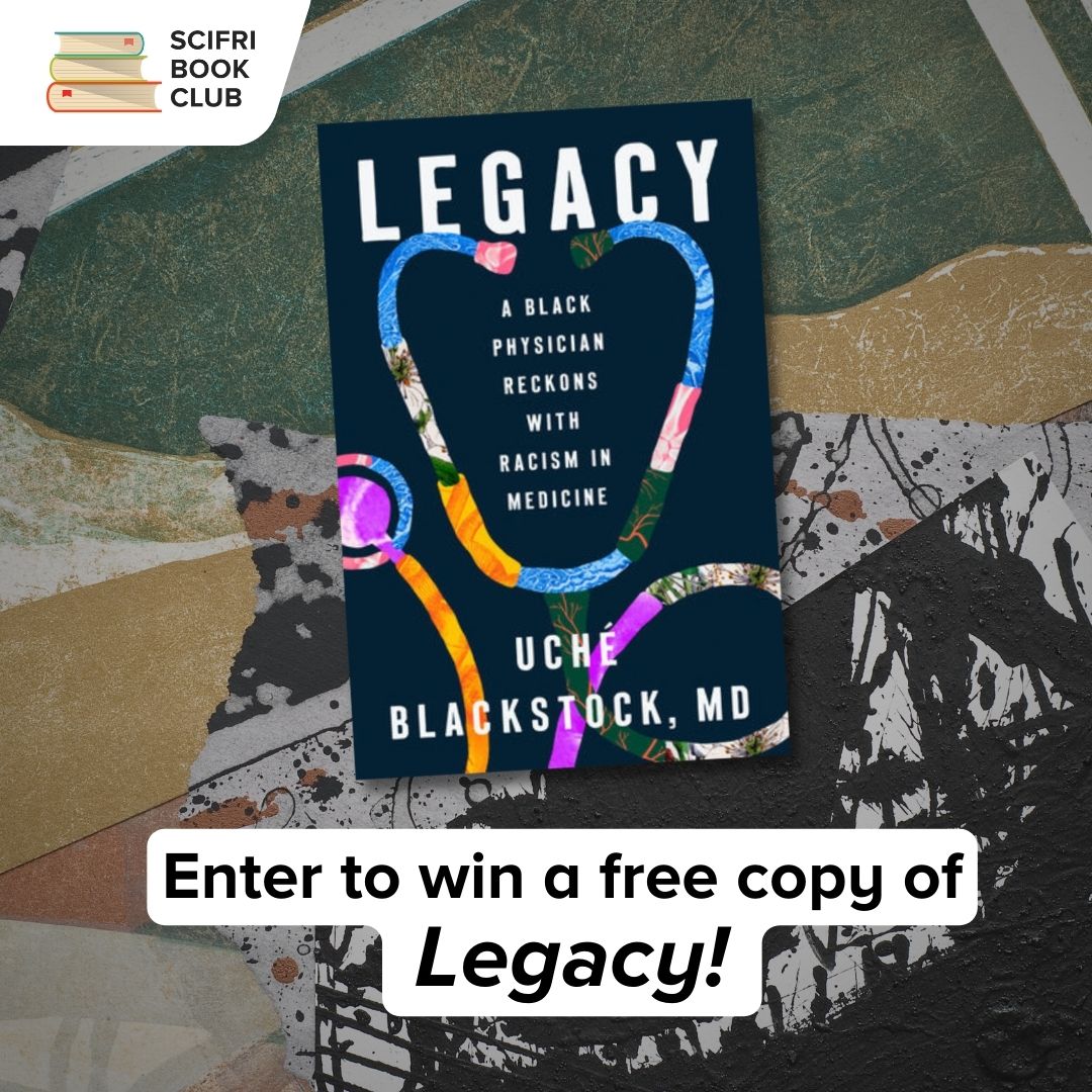 Read 'Legacy' By Uché Blackstock With The SciFri Book Club