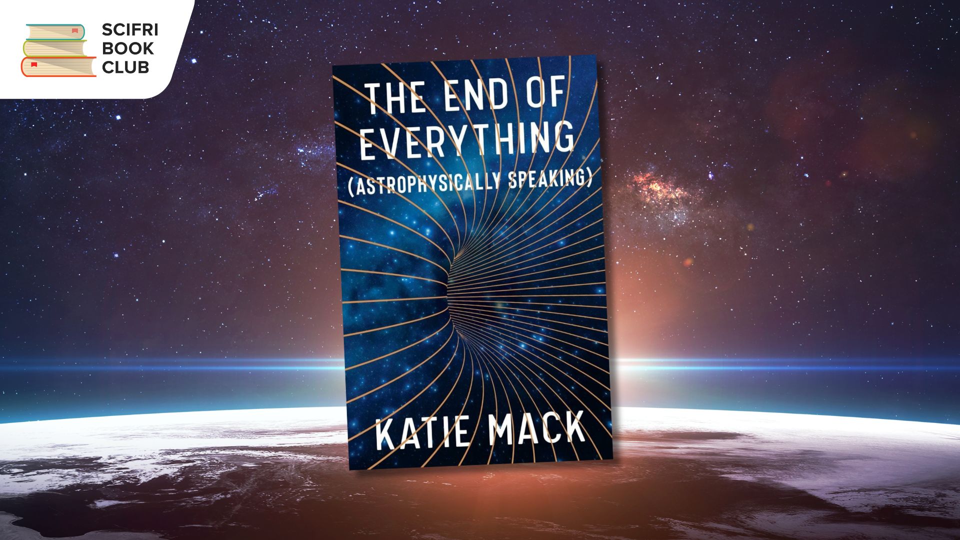 Read 'The End of Everything' with the SciFri Book Club