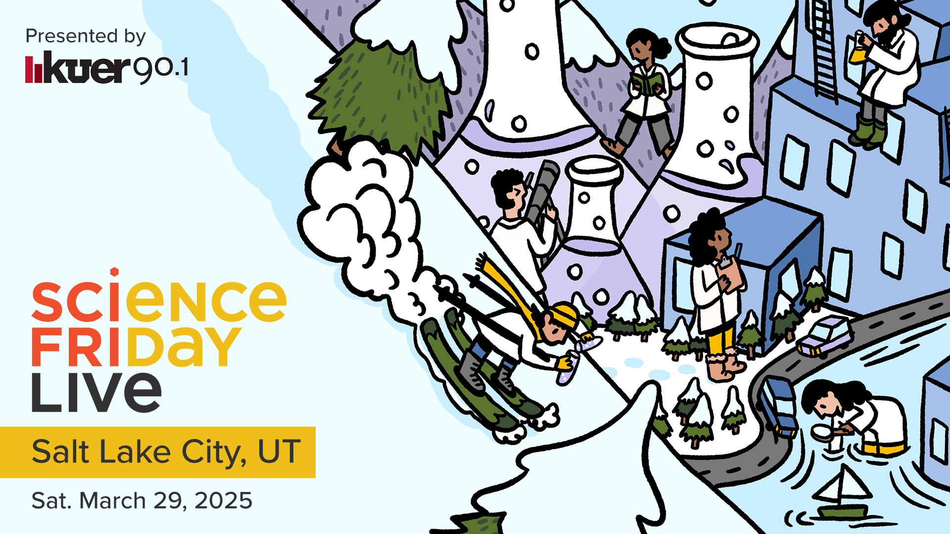 Science Friday Is Coming Back To Salt Lake City, Utah!