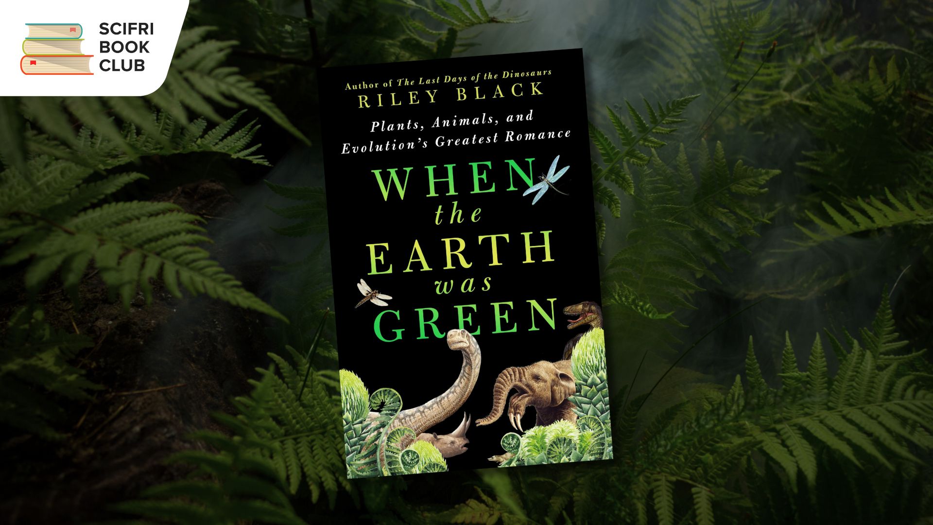 Read 'When the Earth Was Green' With The SciFri Book Club