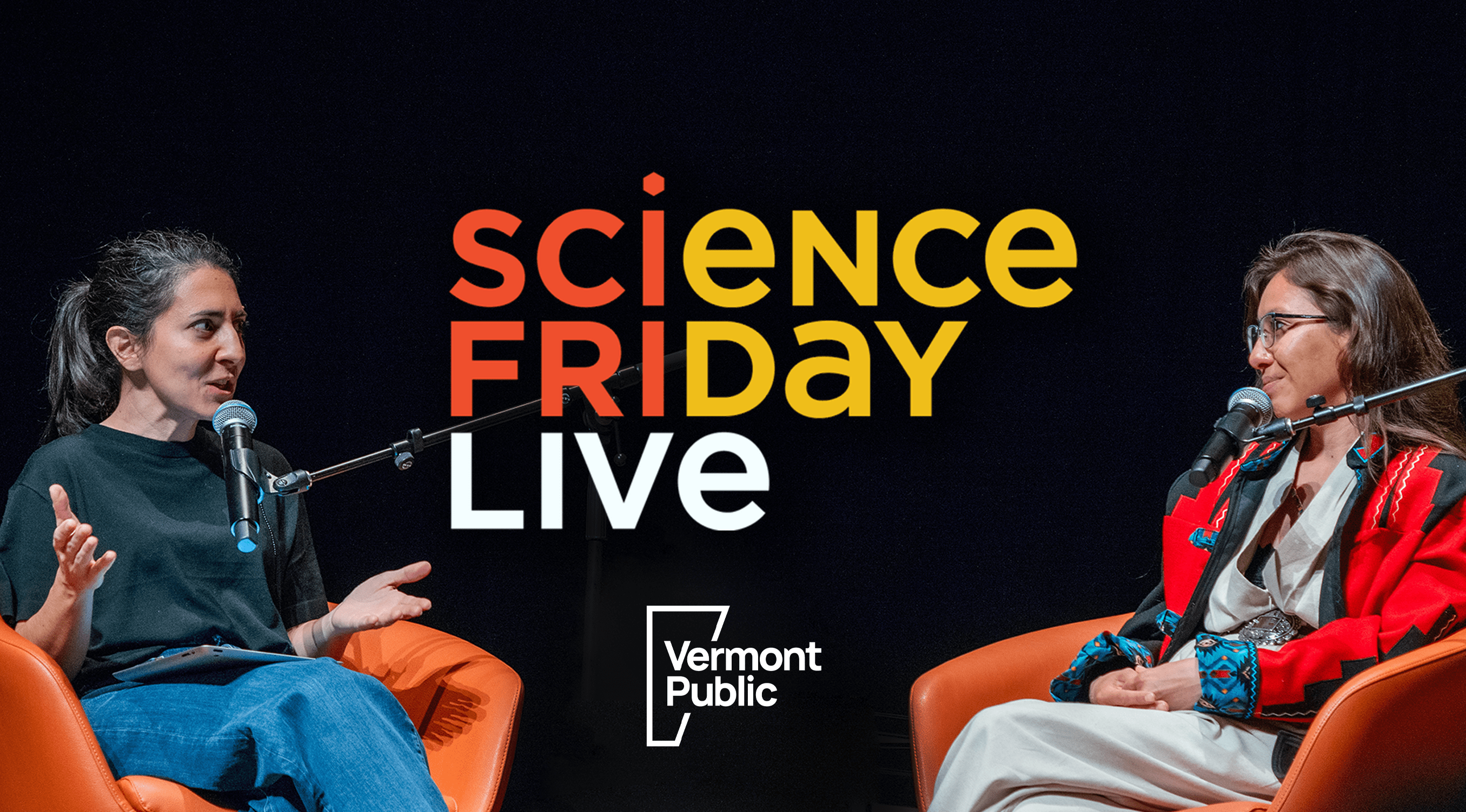 Science Friday Is Coming To Burlington, Vermont!